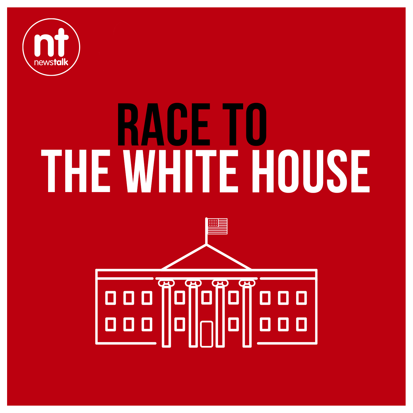 Race to the White House | Newstalk