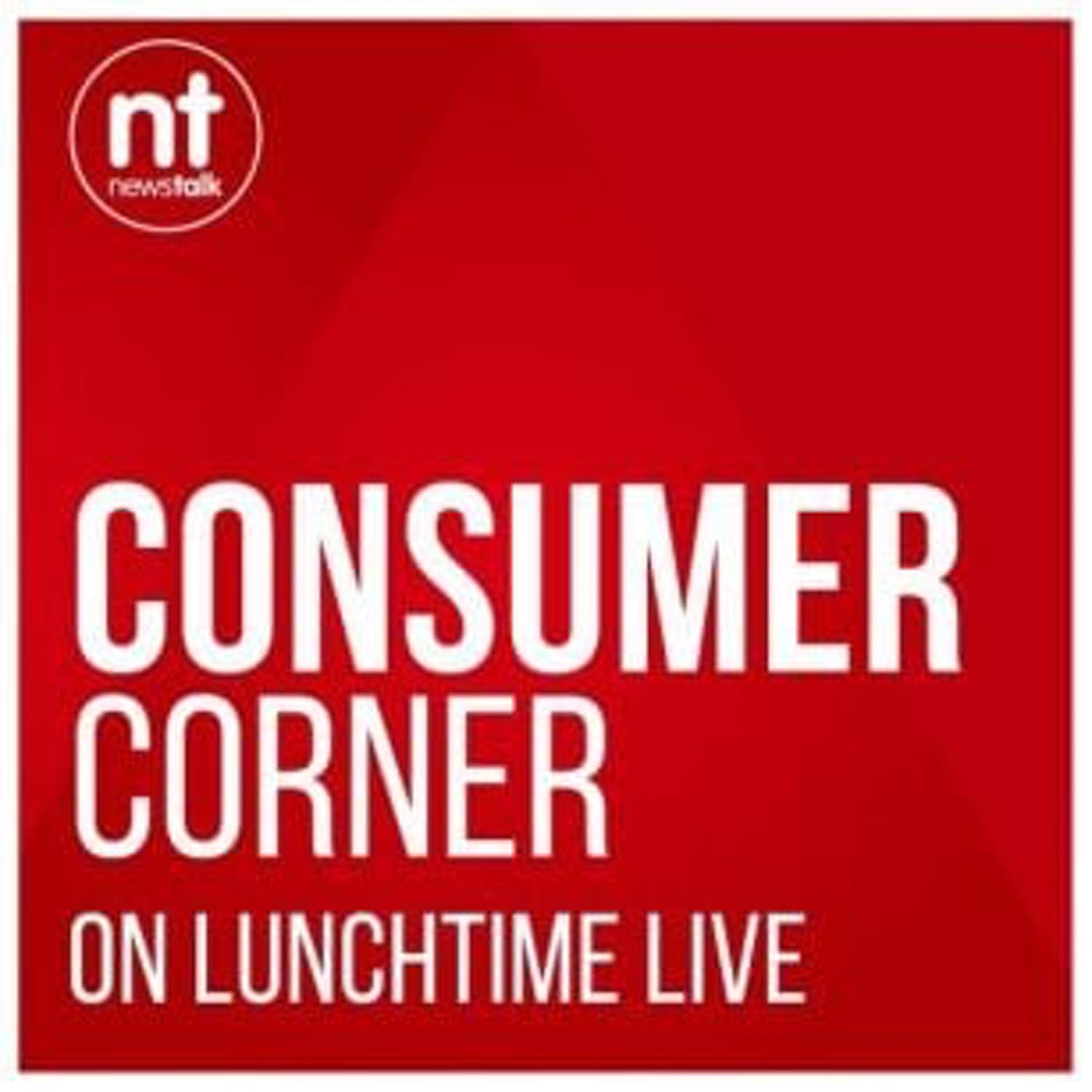 Consumer Corner: Savings | Newstalk