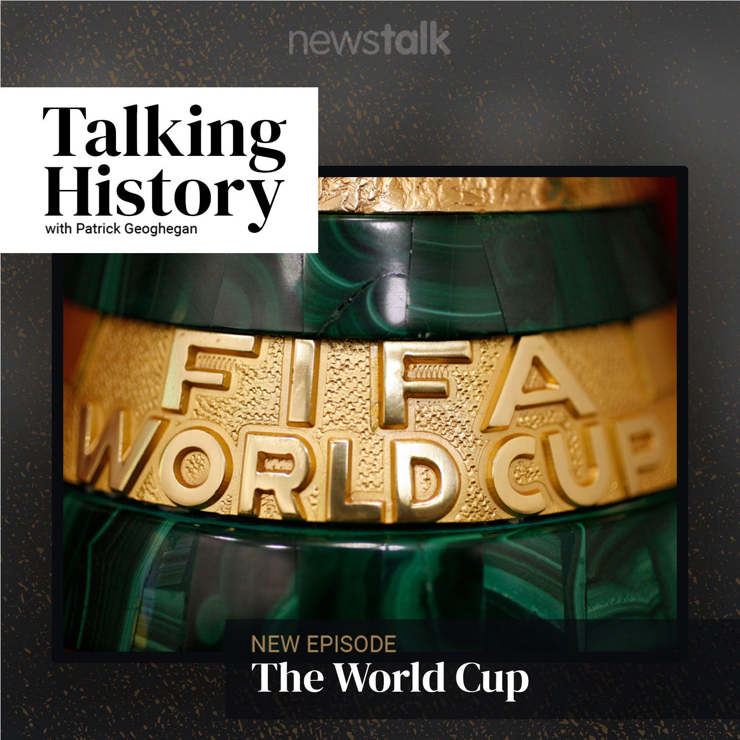 The History of The World Cup | Newstalk