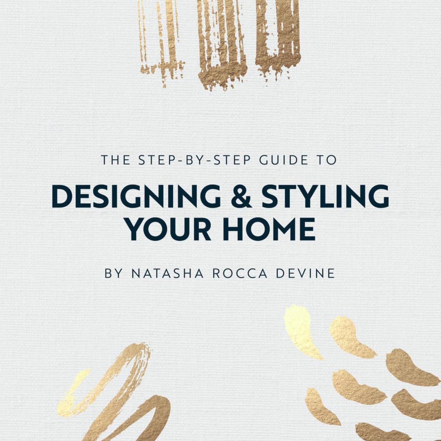 Step-by-Step Guide to Designing and Styling your Home | Newstalk