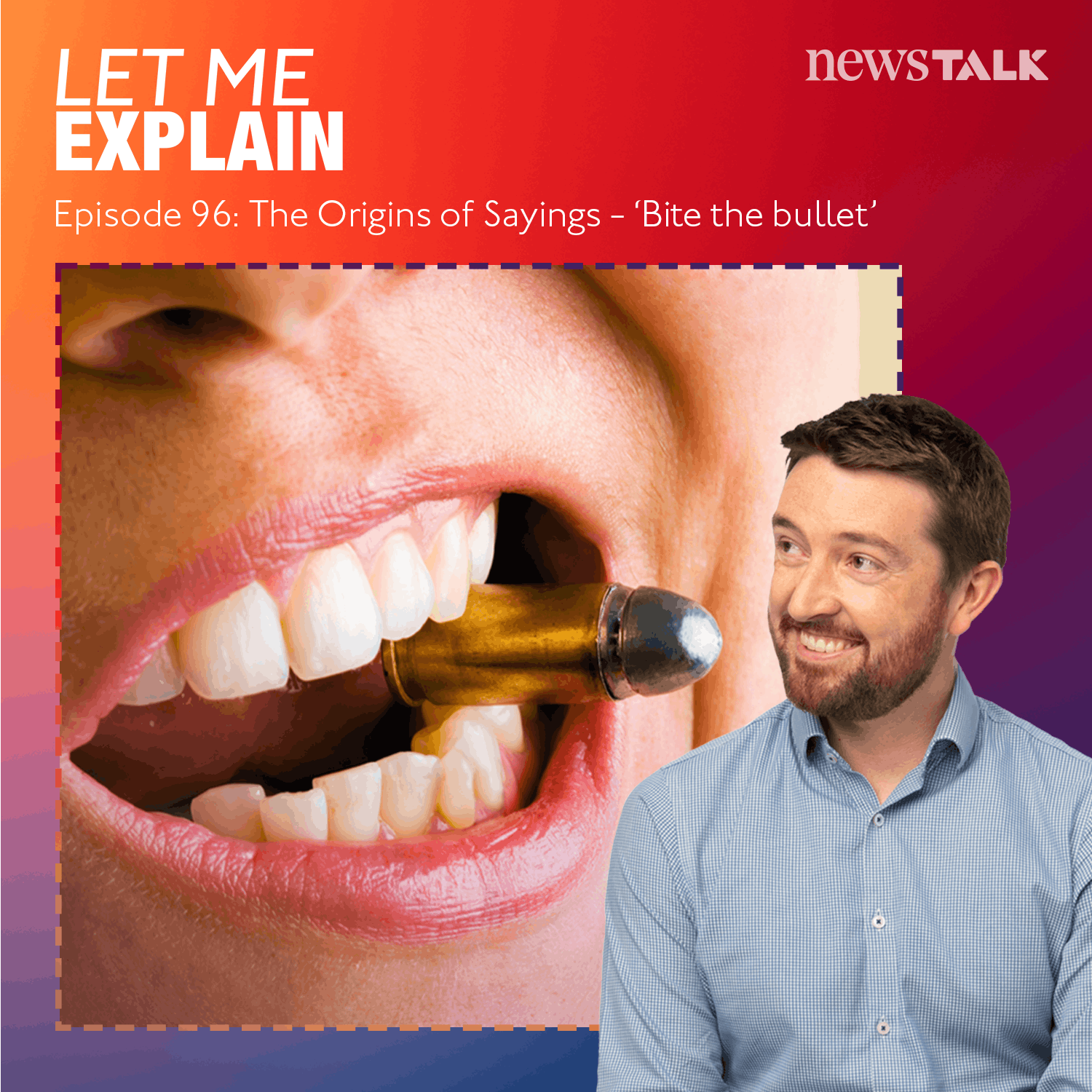 96: The Origins of Sayings - 'Bite the bullet' | Newstalk