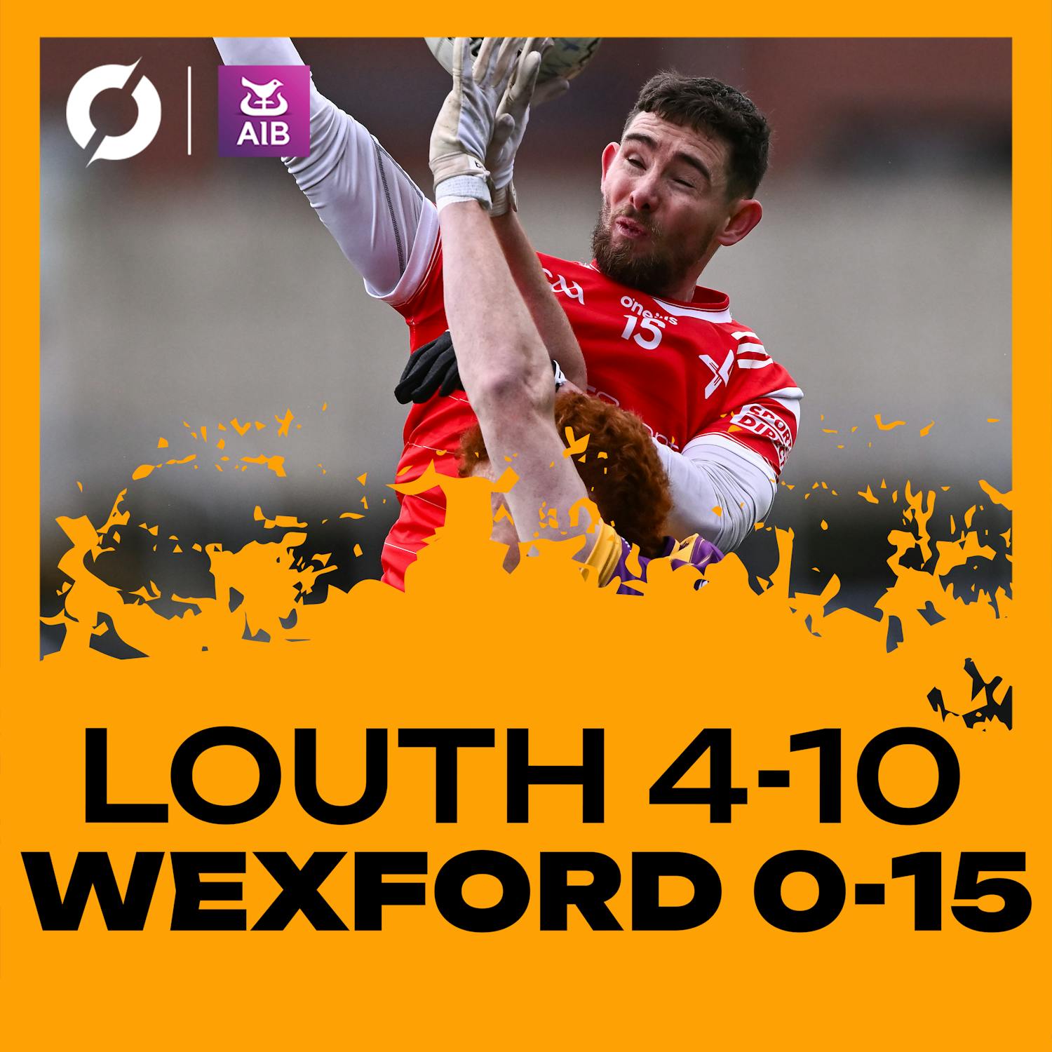 Louth 4-10 Wexford 0-15 | Reactions from John Hegarty, Ger Brennan ...