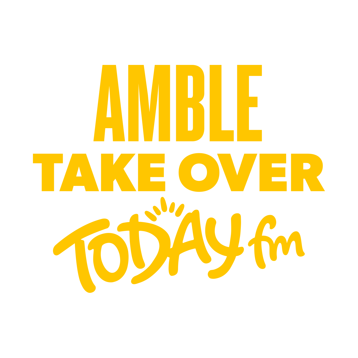 Amble Take Over Today FM